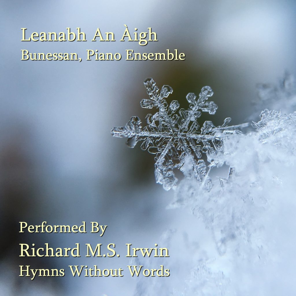 Leanabh An Àigh (Bunessan, Piano Ensemble, 4 Verses) – Hymns Without Words