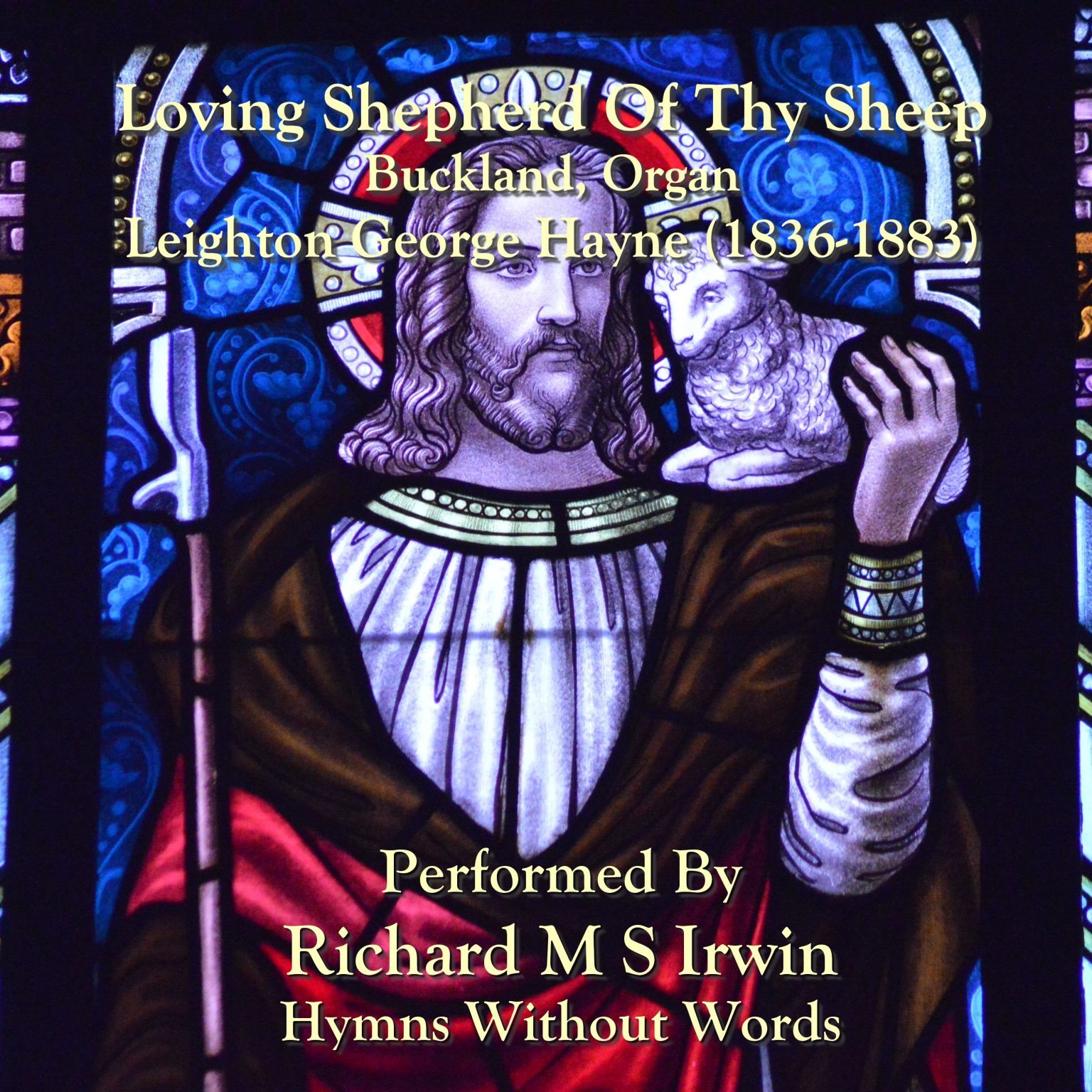 Loving Shepherd Of Thy Sheep (Buckland, Organ, 5 Verses) – Hymns ...