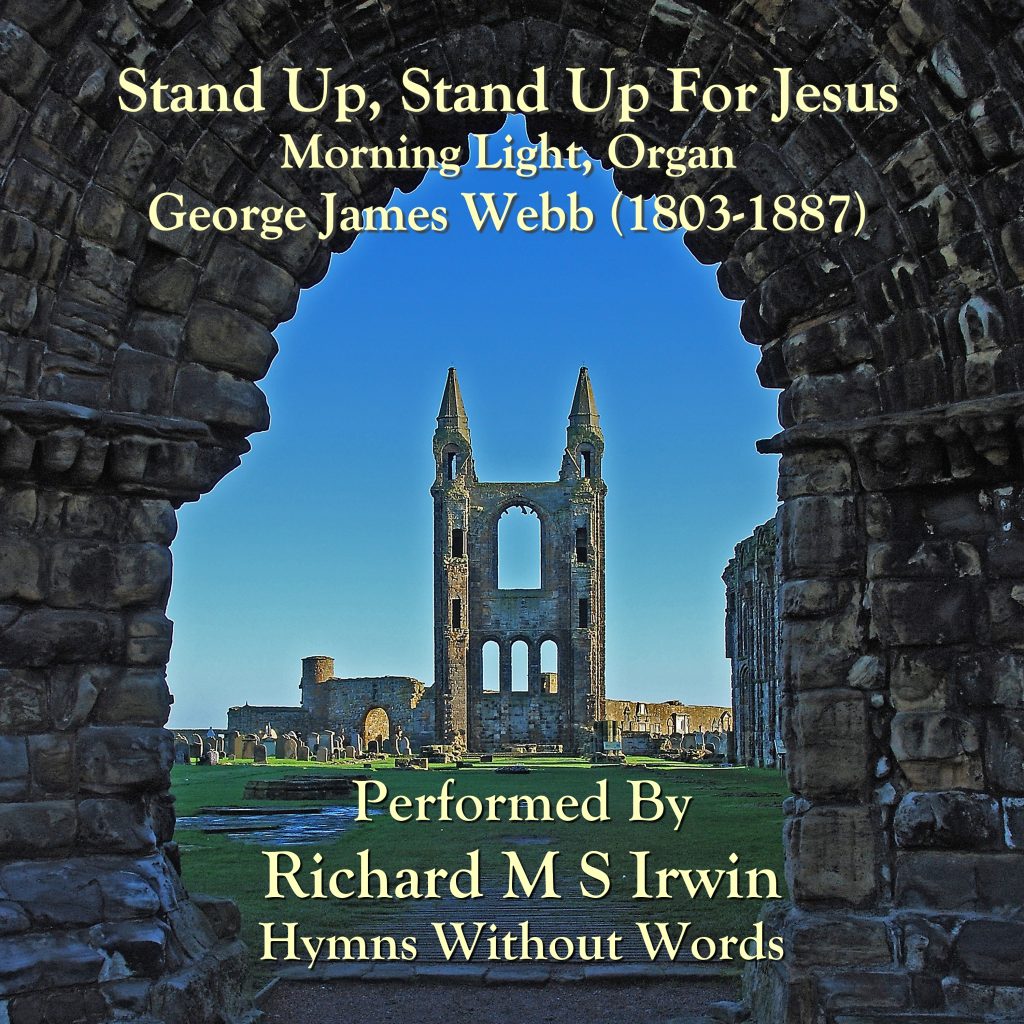 Stand Up Stand Up For Jesus Morning Light Hymns Without Words