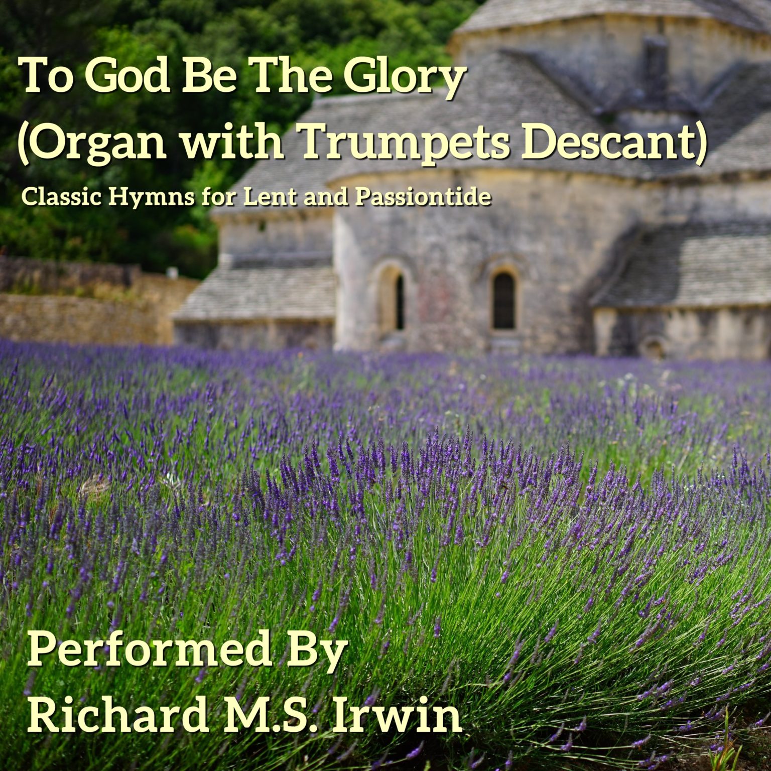 To God Be The Glory (Organ and Trumpets Descant, 3 Verses) – Hymns ...