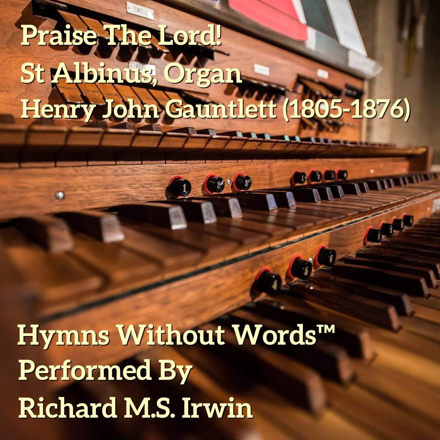 Henry John Gauntlett (1805 - 1876) - Hymns Without Words