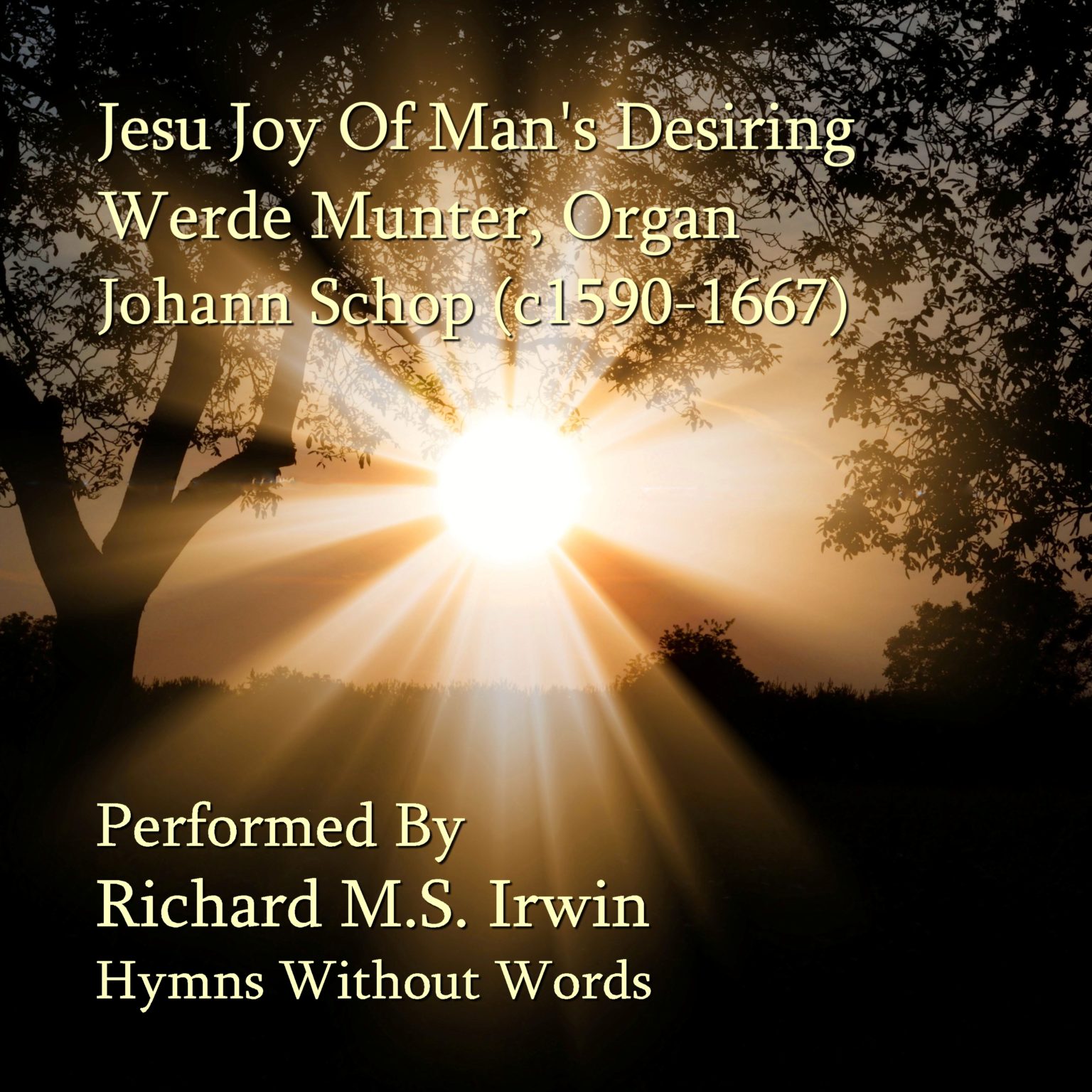 Jesus Joy Of Our Desiring (Werde Munter, Organ, 5 Verses) – Hymns ...