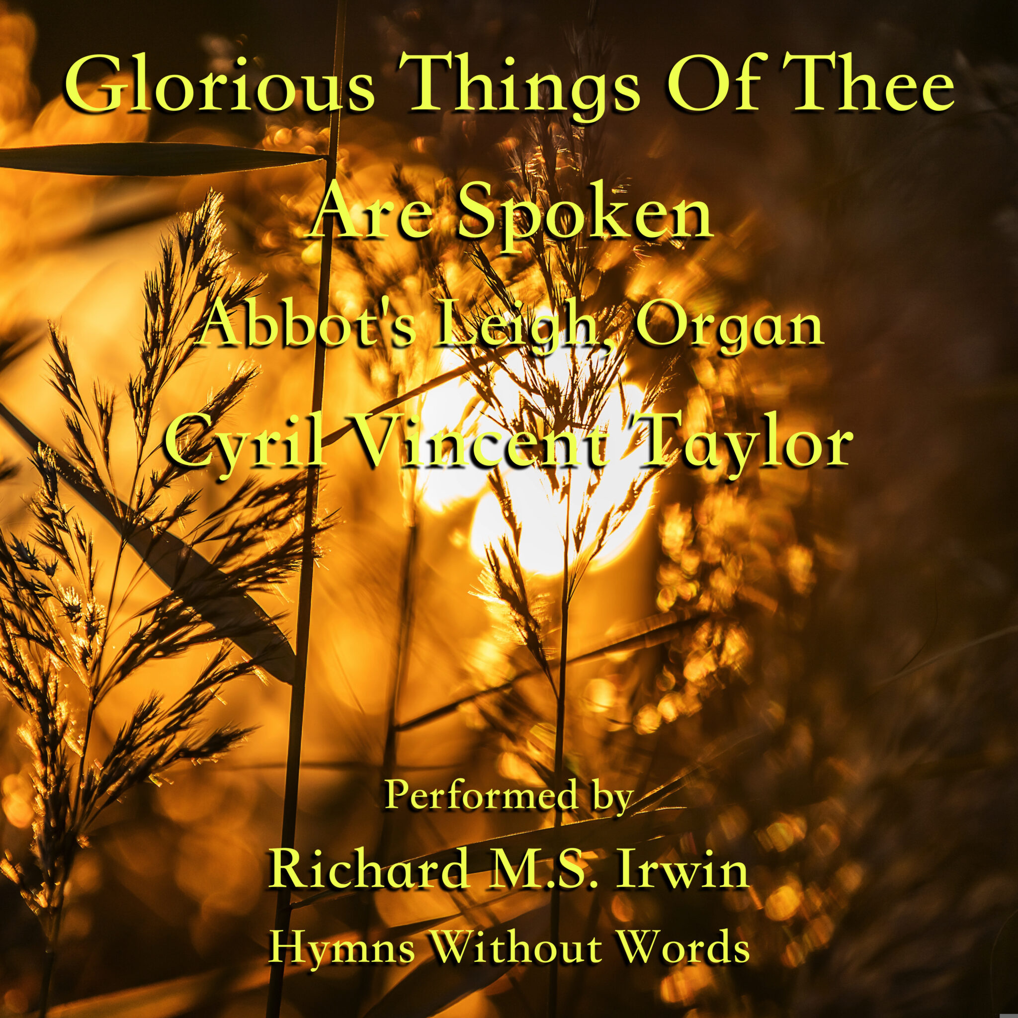 Abbot’s Leigh – Hymns Without Words